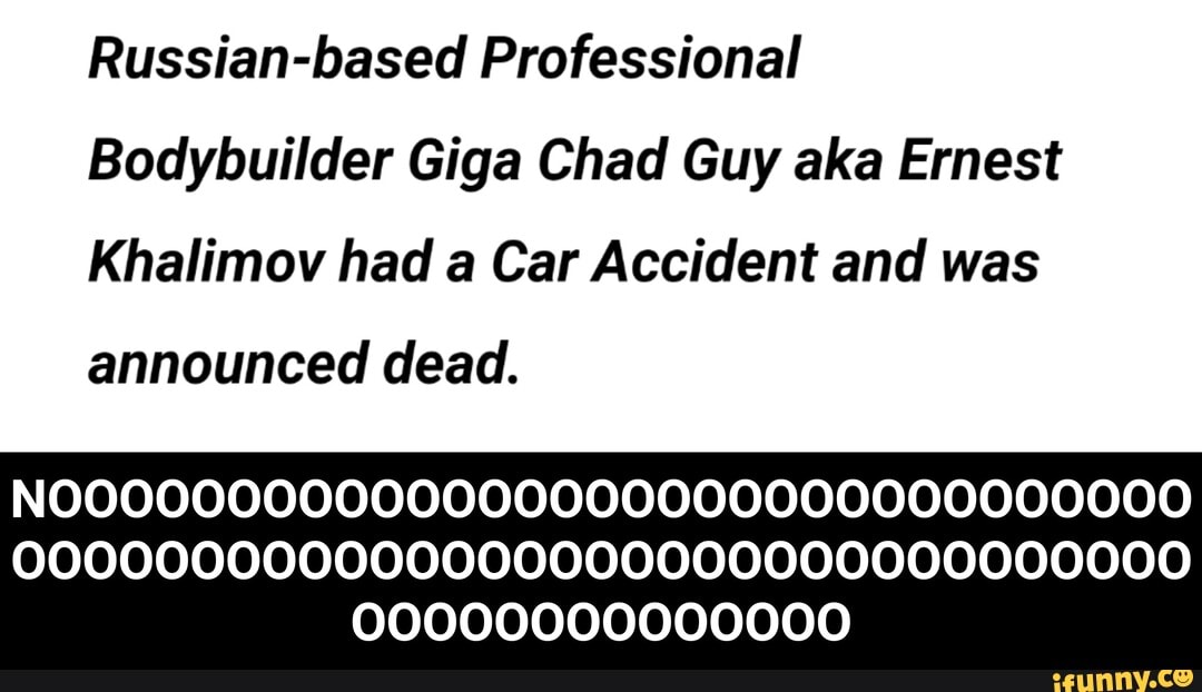 Russian-based Professional Bodybuilder Giga Chad Guy aka Ernest ...