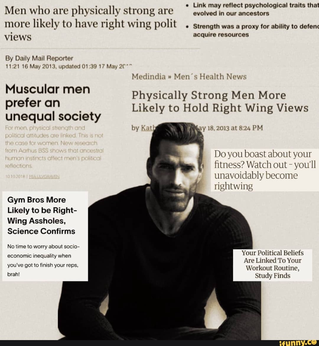 Link may reflect psychological traits that Men who are physically ...