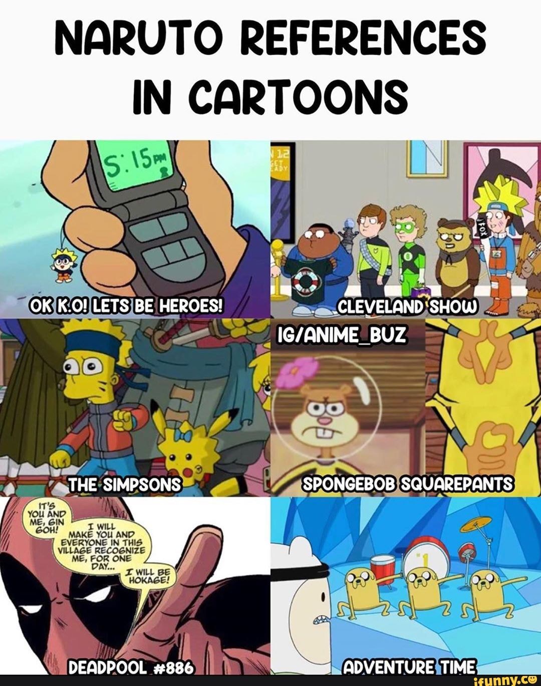 NARUTO REFERENCES IN CARTOONS - iFunny