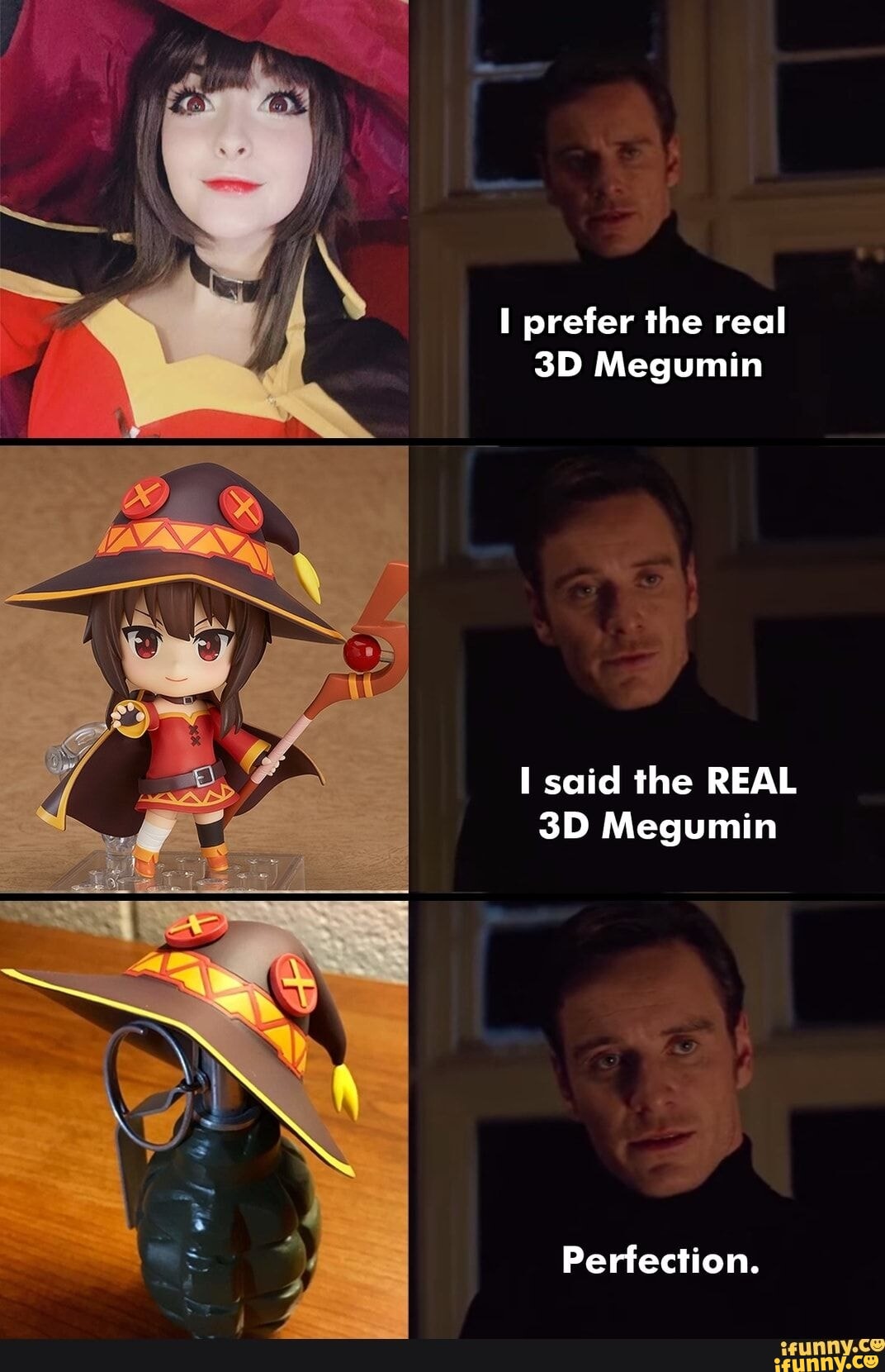 I prefer the real Megumin I said the REAL Megumin Perfection. - iFunny