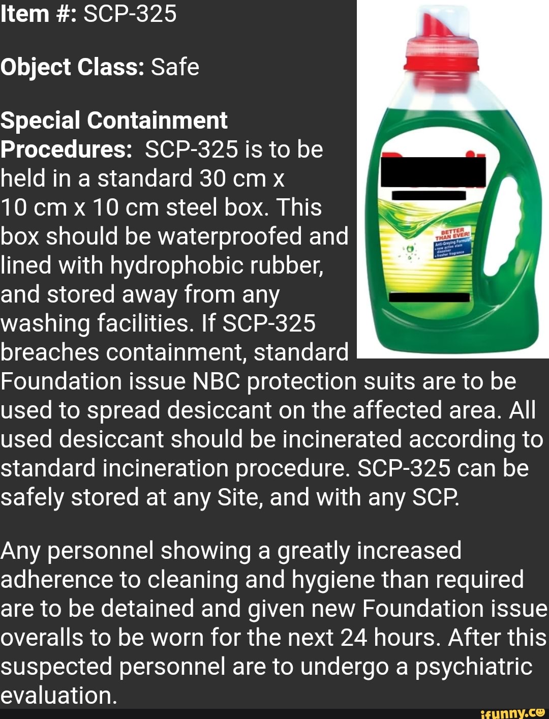 Item #: SCP-325 Object Class: Safe Special Containment Procedures: SCP ...