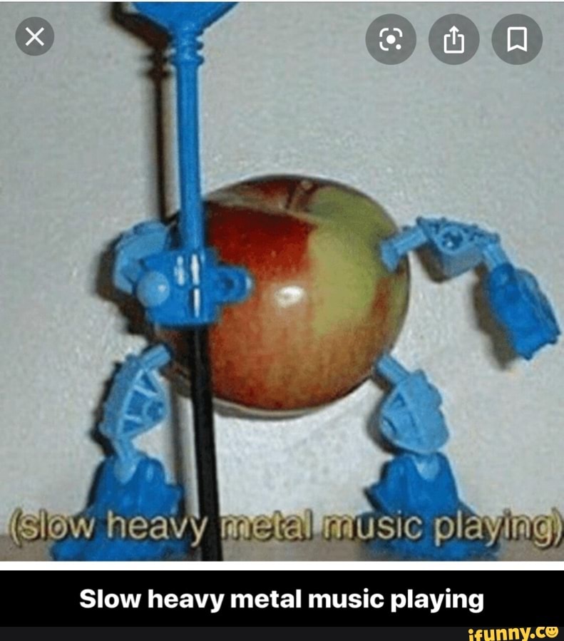 Slow heavy metal music playing - Slow heavy metal music playing - iFunny