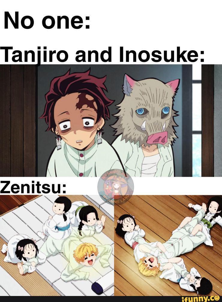No one: Tanjiro and Inosuke: - iFunny
