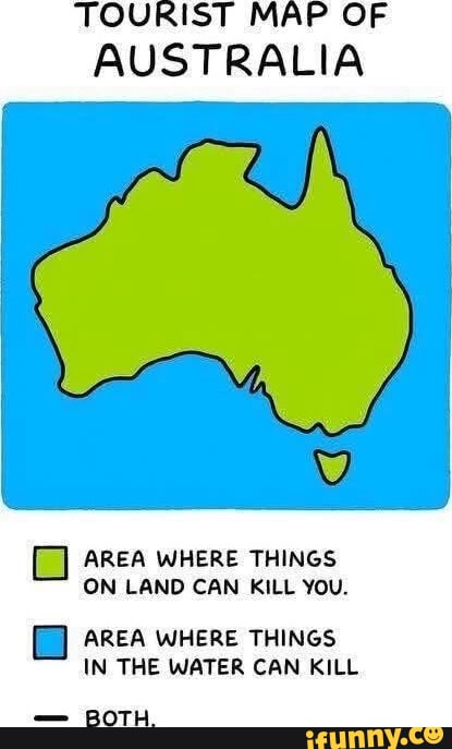 TOURIST MAP OF AUSTRALIA AREA WHERE THINGS ON LAND CAN KILL You. AREA ...