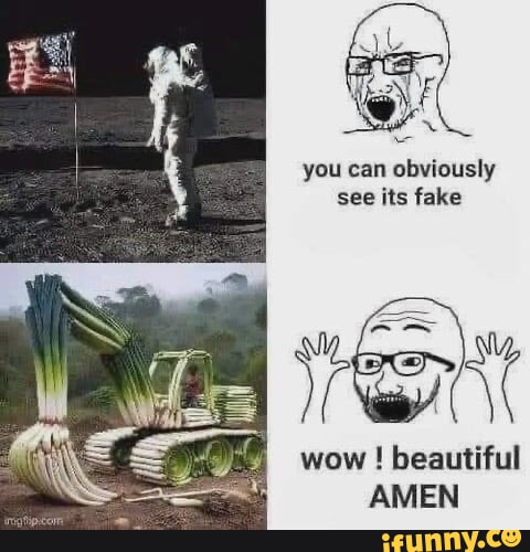 You can obviously see its fake wow ! beautiful AMEN - iFunny