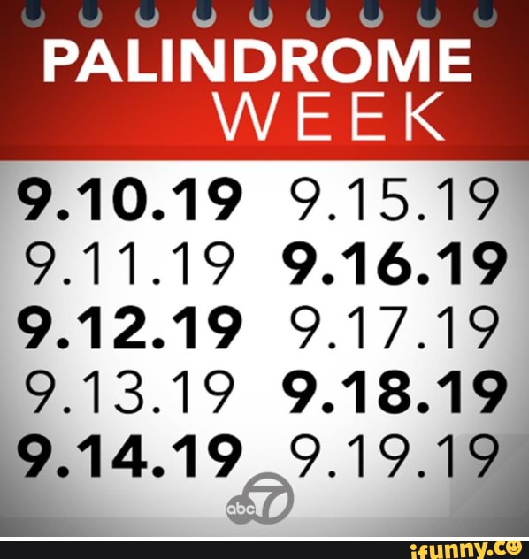 Sit on a potato pan, Otis! - PALINDROME WEEK 9.10.19 9.15.19 9.11.19 9. ...