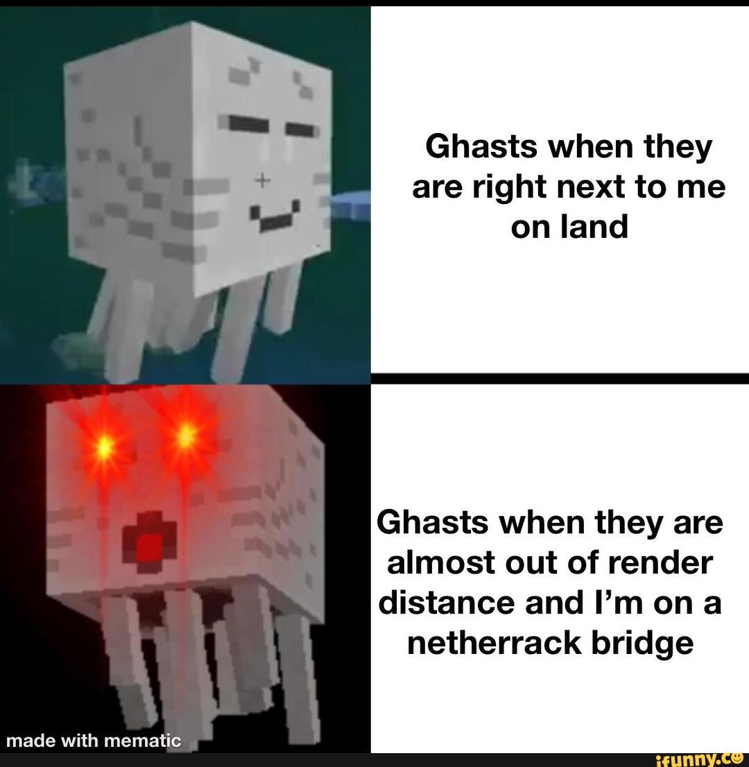 Ghasts memes. Best Collection of funny Ghasts pictures on iFunny