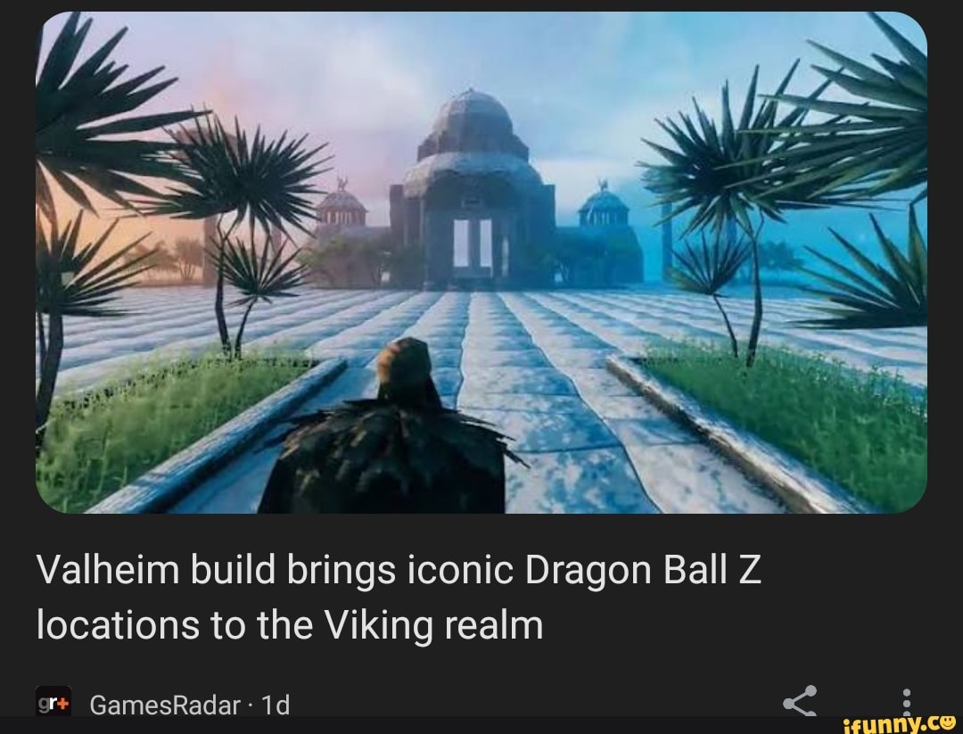 Valheim build brings iconic Dragon Ball Z locations to the Viking realm ...