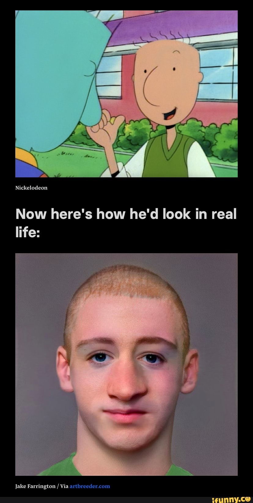 Nickelodeon Now here's how he'd look in real life: Jake Farrington ...