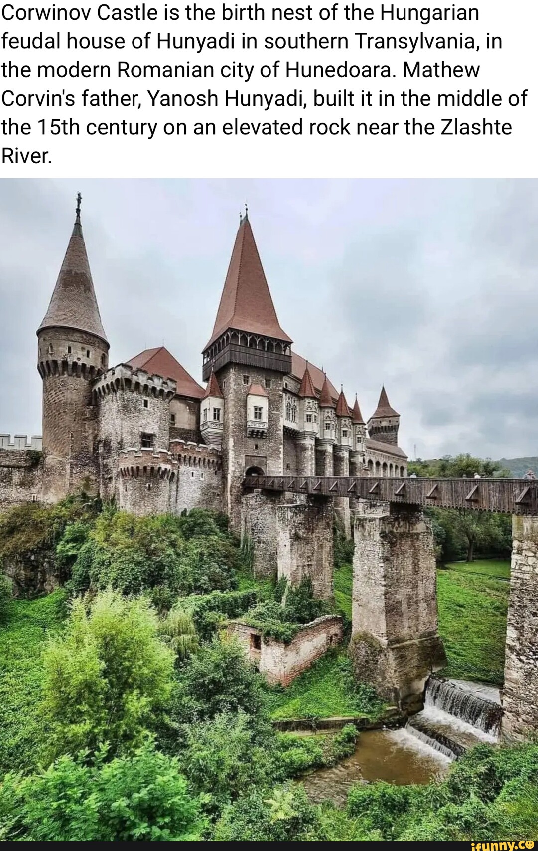 Corwinov Castle is the birth nest of the Hungarian feudal house of ...