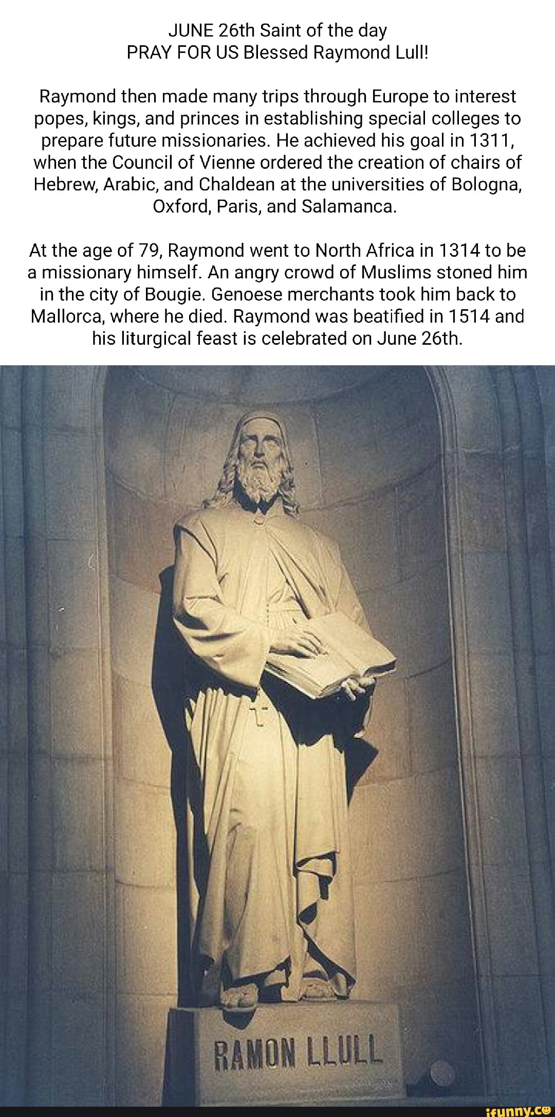 JUNE 26th Saint of the day PRAY FOR US Blessed Raymond Lull! Raymond ...