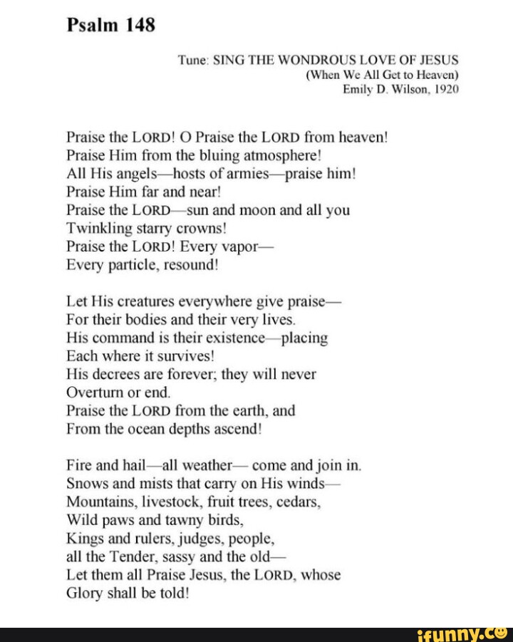 Psalm 148 'Tune: SING THE WONDROUS LOVE OF JESUS (When We All Get to ...