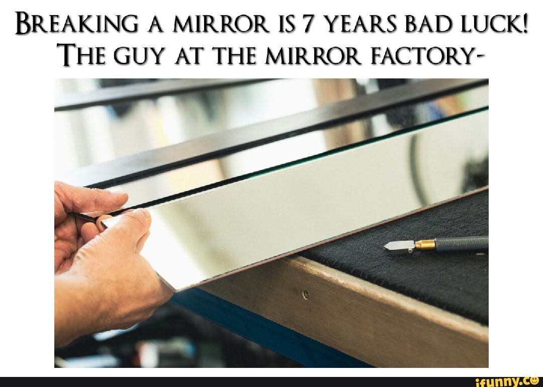 Mirror memes. Best Collection of funny Mirror pictures on iFunny