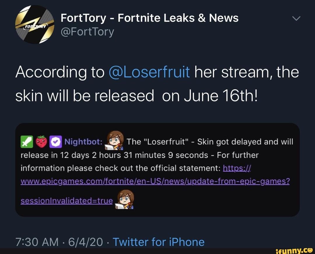 According to @Loserfruit her stream, the skin will be released on June ...
