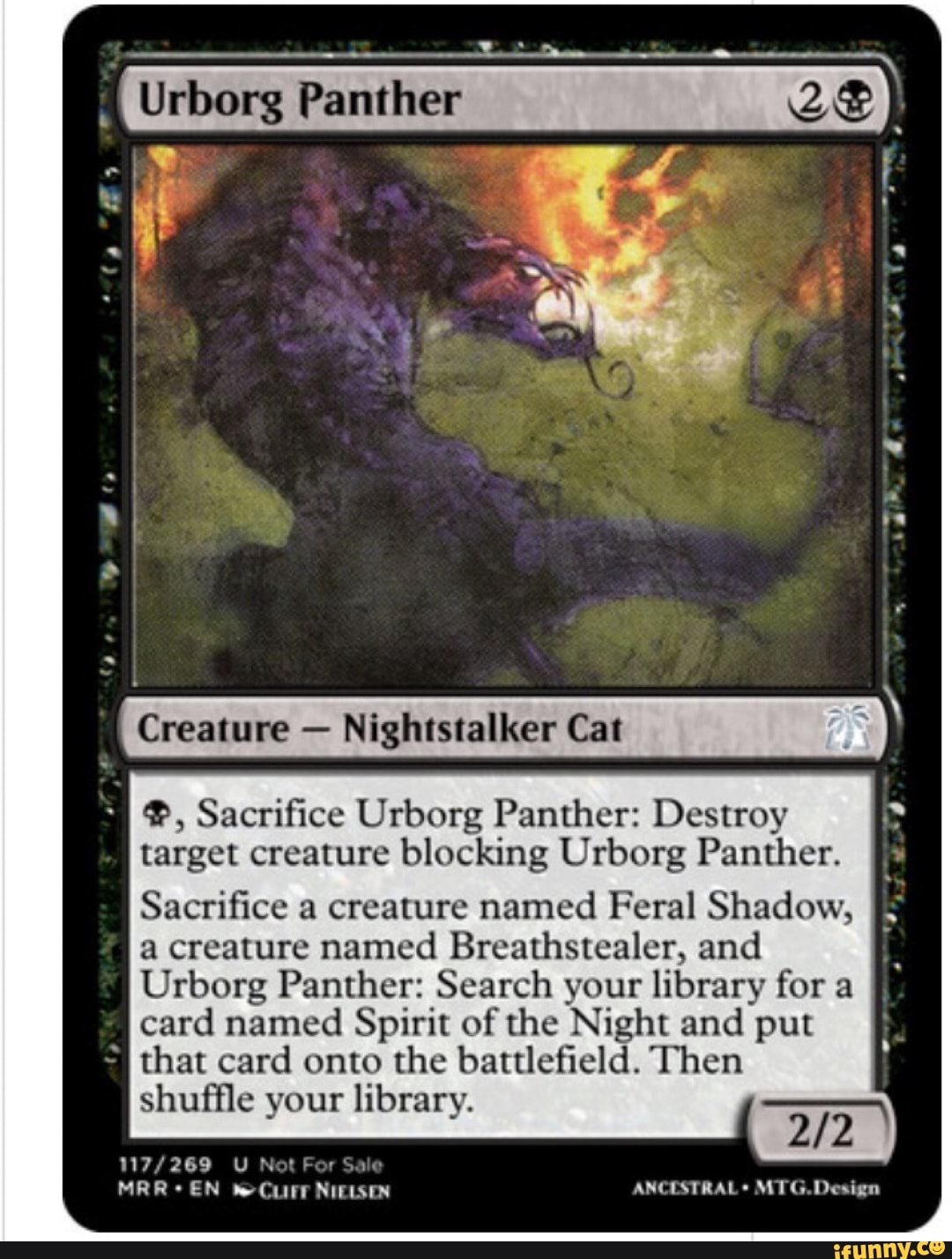 E Sacrifice Urborg Panther: Destroy target creature blocking Urborg ...