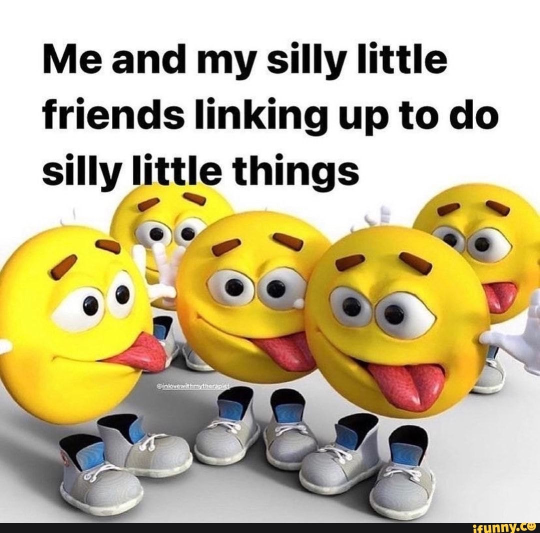 Me and my silly little friends linking up to do silly little things ...