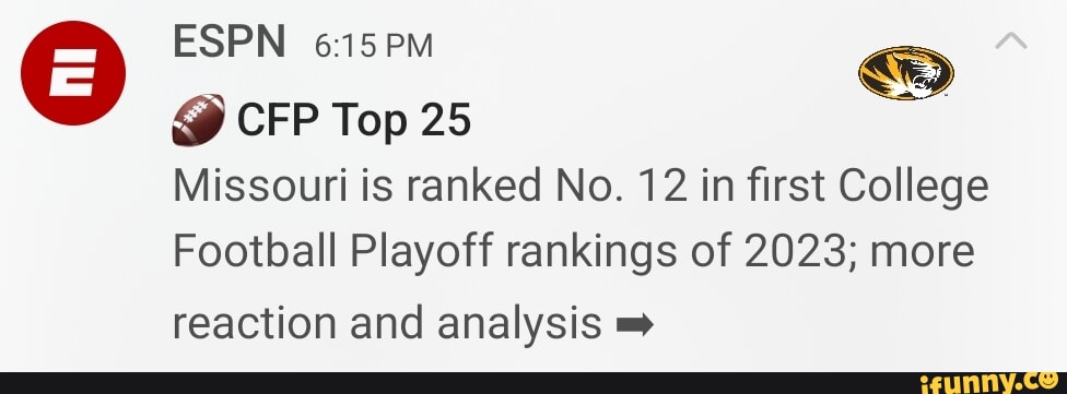 ESPN @ CFP Top 25 Missouri is ranked No. 12 in first College Football ...