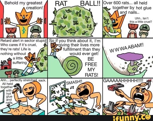 Behold my greatest RAT BALL!! [Over 600 rats... all held together by ...