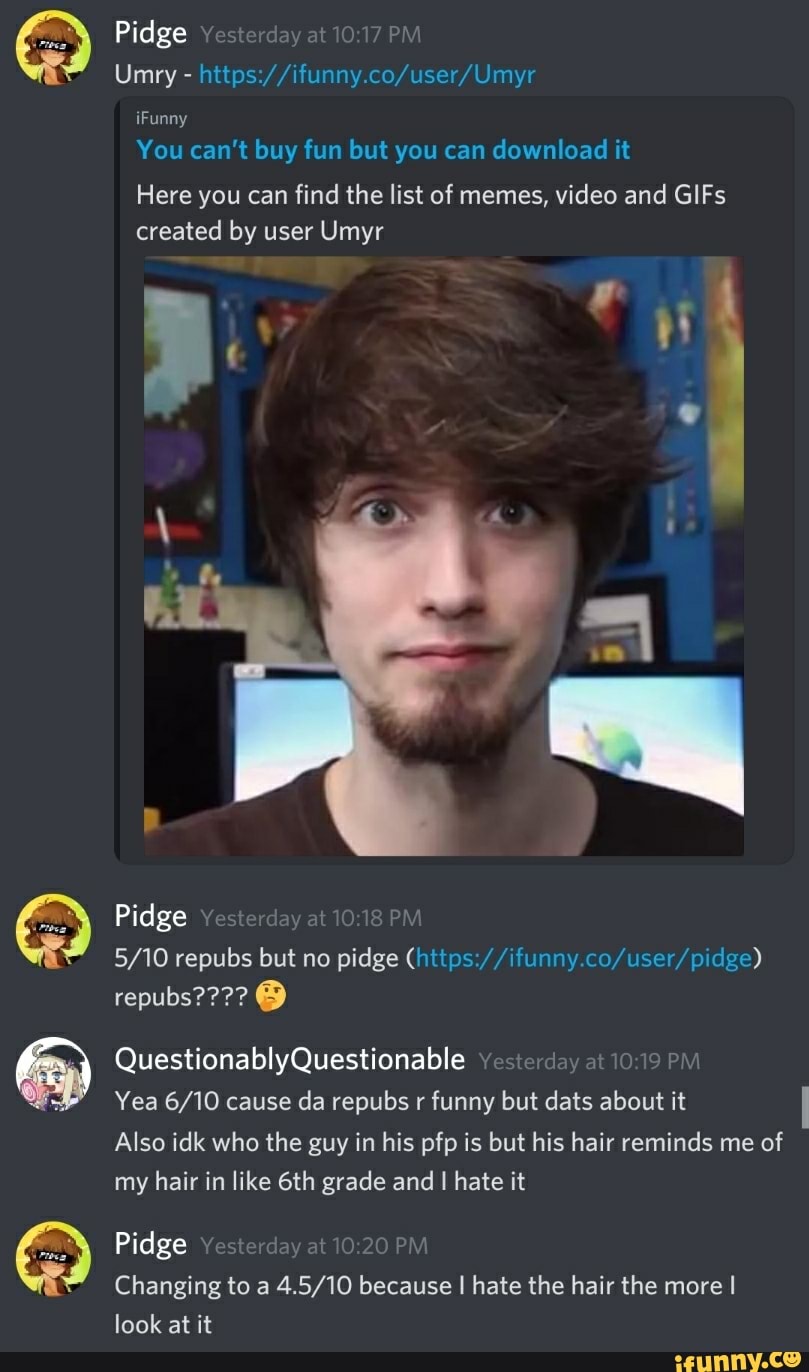 Pidge Ye: I https://ifunny.co/user/Umyr You can't buy fun but you can ...