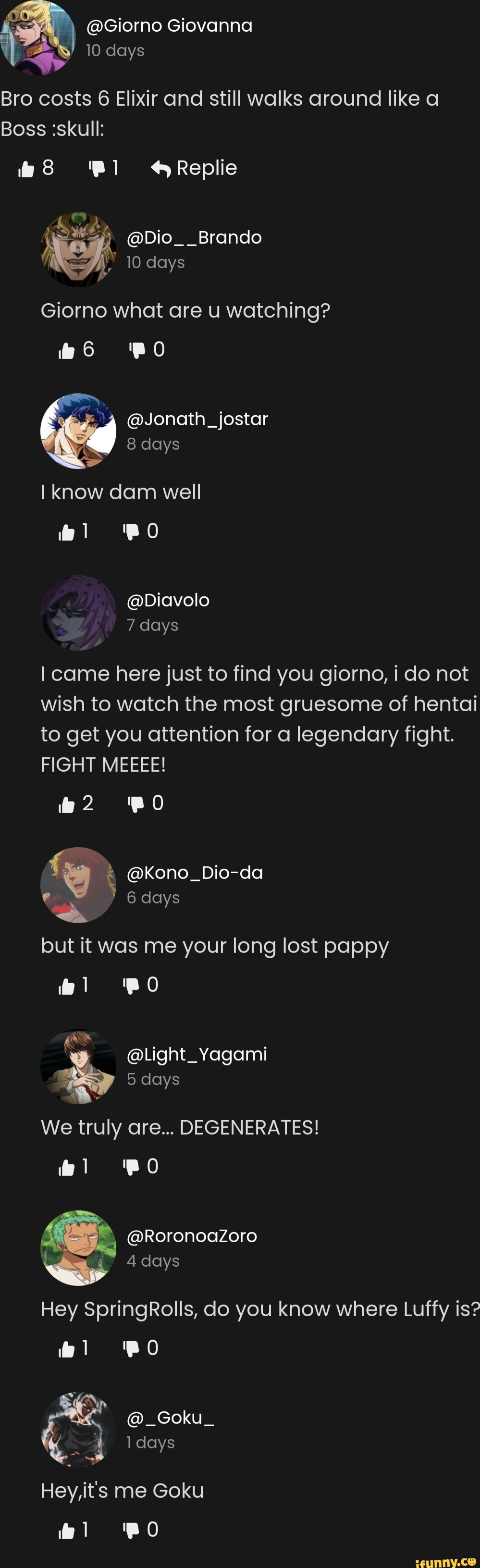 @Giorno Giovanna 10 days Bro costs 6 Elixir and still walks around like ...