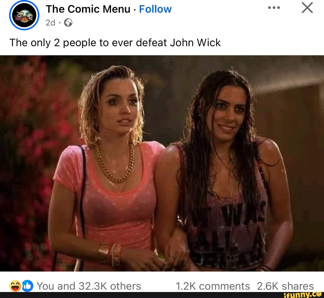 The Comic Menu Follow 900 The only 2 people to ever defeat John Wick 4 ...