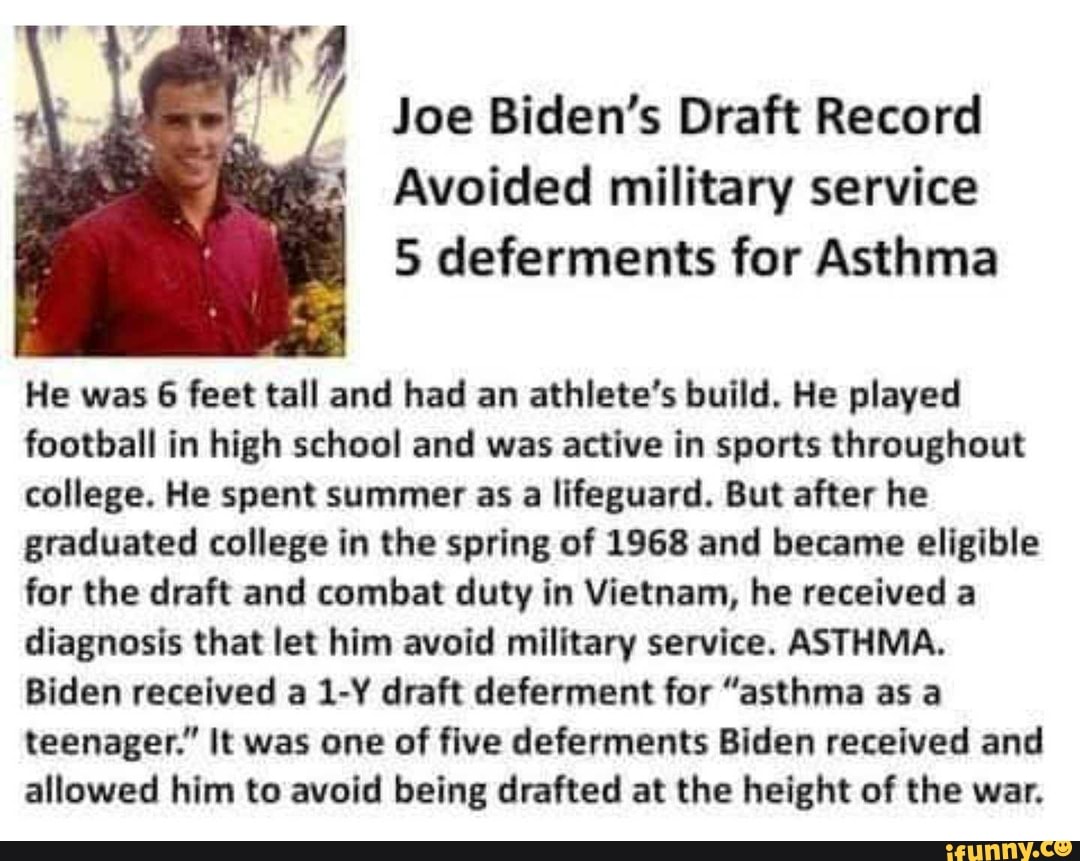 Joe Biden's Draft Record Avoided military service 5 deferments for ...