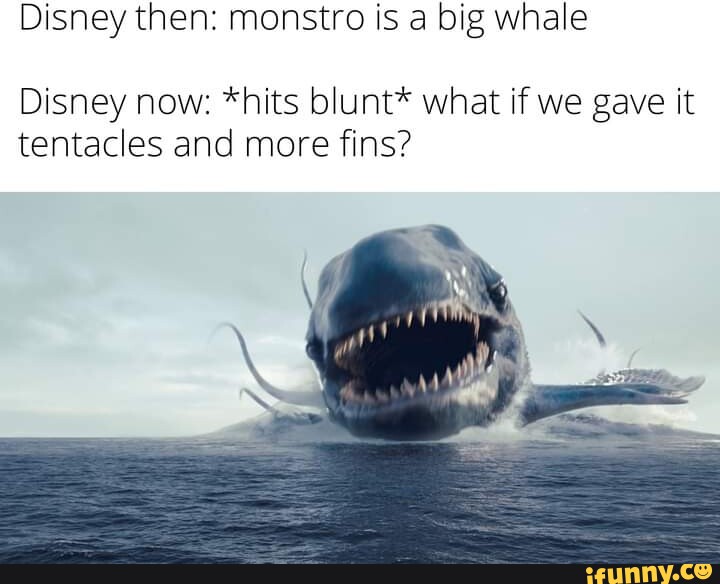 Monstro memes. Best Collection of funny Monstro pictures on iFunny