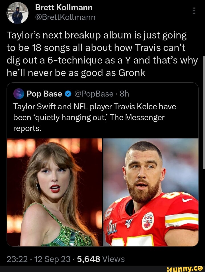 Brett Kollmann @BrettKollmann Taylor's next breakup album is just going ...