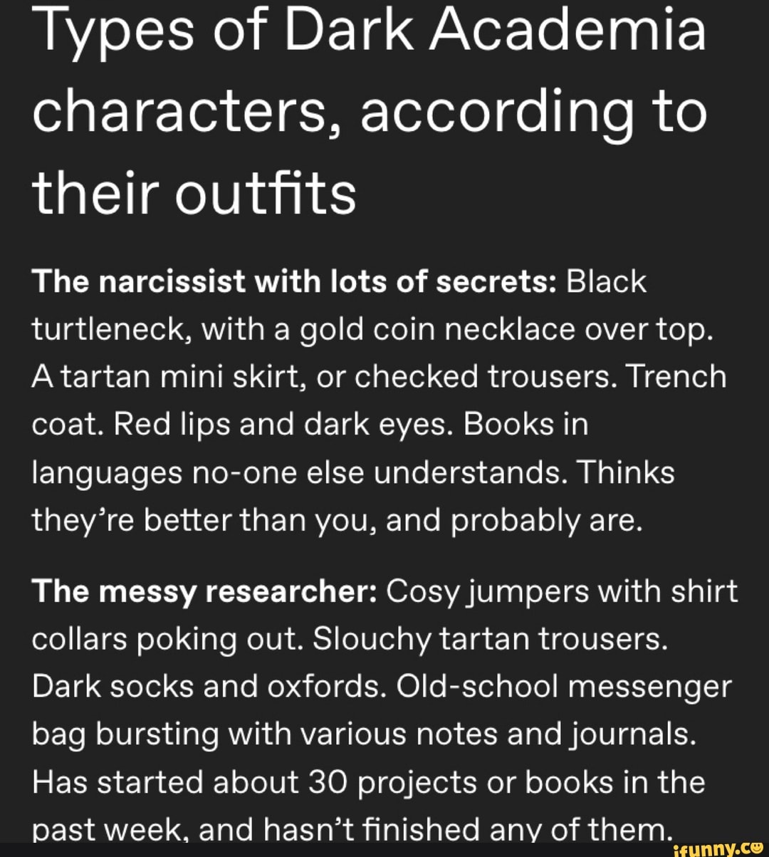Types of Dark Academia characters, according to their outfits The ...