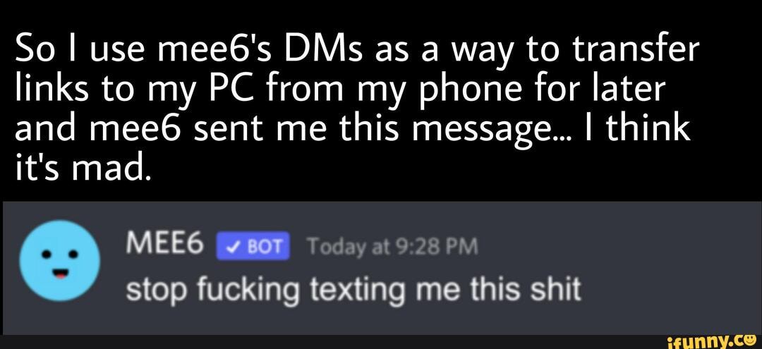 Mee6 memes. Best Collection of funny Mee6 pictures on iFunny