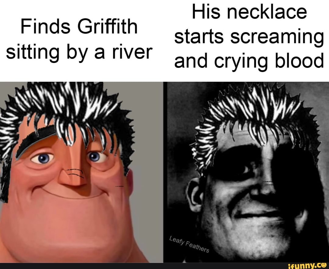 His necklace starts screaming and crying blood Finds Griffith sitting ...