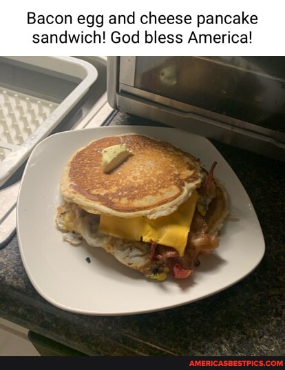 Bacon egg and cheese pancake sandwich! God bless America! - America’s ...