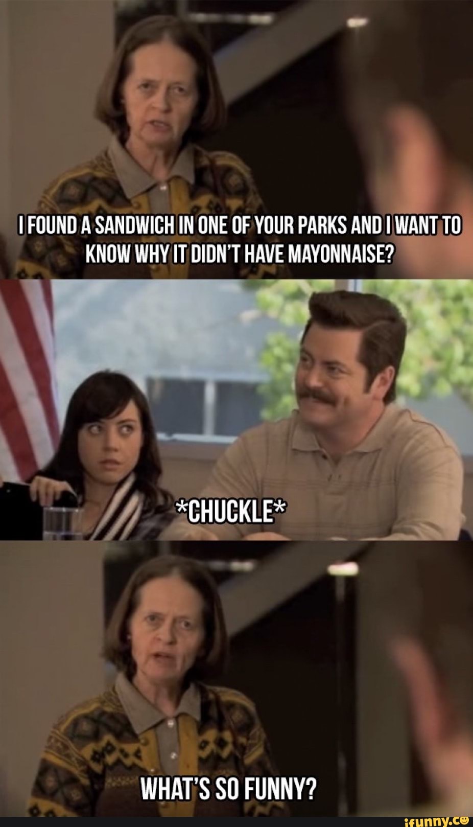 I FOUND A SANDWICH IN ONE OF YOUR PARKS AND I WANT,TO KNOW WHY IT DIDN ...
