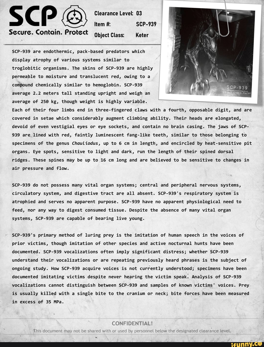 SCP-939 Brief - Clearance Level 03 Item SCP-939 Secure. Contain ...