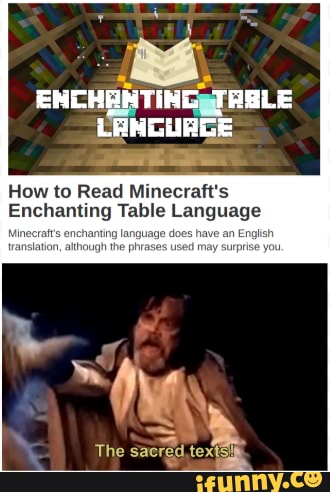How to Read Minecraﬂ's Enchanting Table Language - iFunny