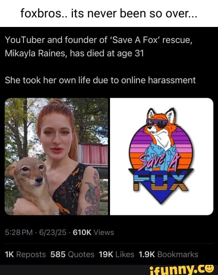 Foxbros.. its never been so over. YouTuber and founder of 'Save A Fox ...