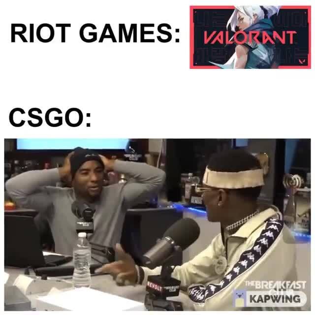 Valorant // CSGO - RIOT GAMES: CSGO: - )