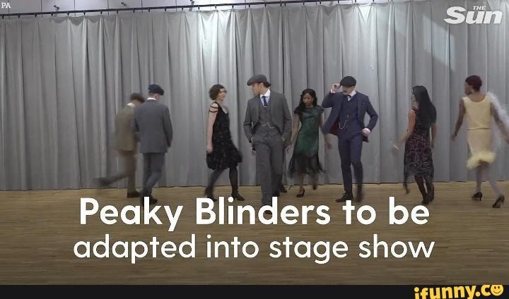 Peaky blinders musical. - San mi Peaky Blinders to be adapted into ...