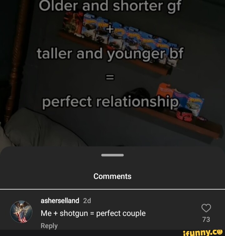 Older and shorter gt taller and younger bf perfect relationship ...