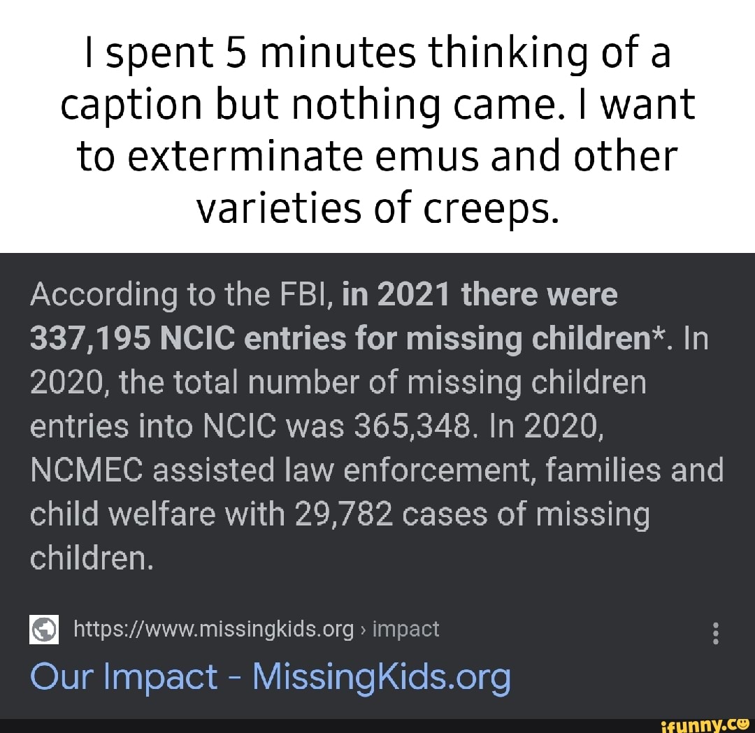 Ncmec memes. Best Collection of funny Ncmec pictures on iFunny