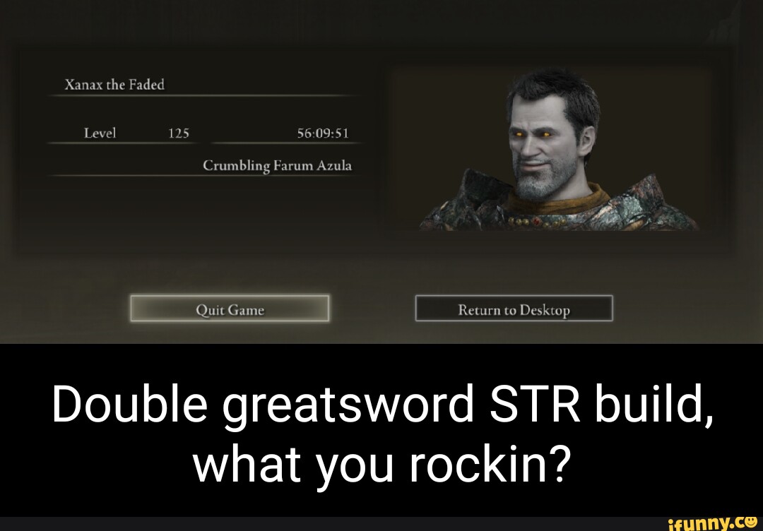 Level 128 Crumbling Forum Quit Game Rewrnw Desktop Double greatsword ...