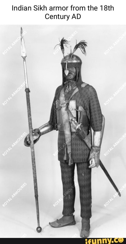 Indian Sikh armor from the 18th Century AD - iFunny