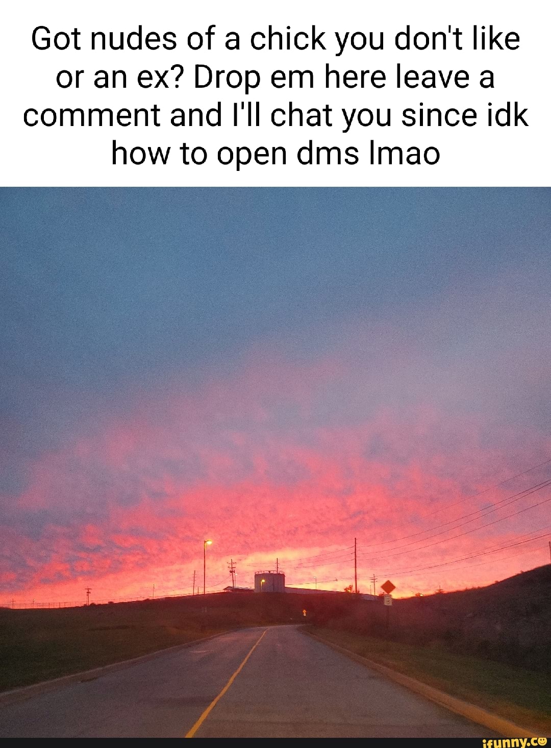 Got nudes of a chick you don't like or an ex? Drop em here leave a ...