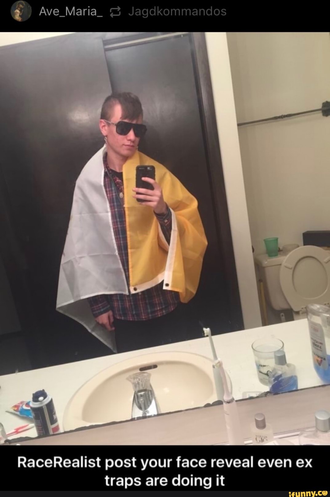 RaceRealist post your face reveal even ex traps are doing it - iFunny