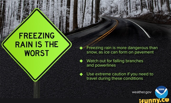 FREEZING RAIN IS THE WORST @ Freezing rain is more dangerous than snow ...