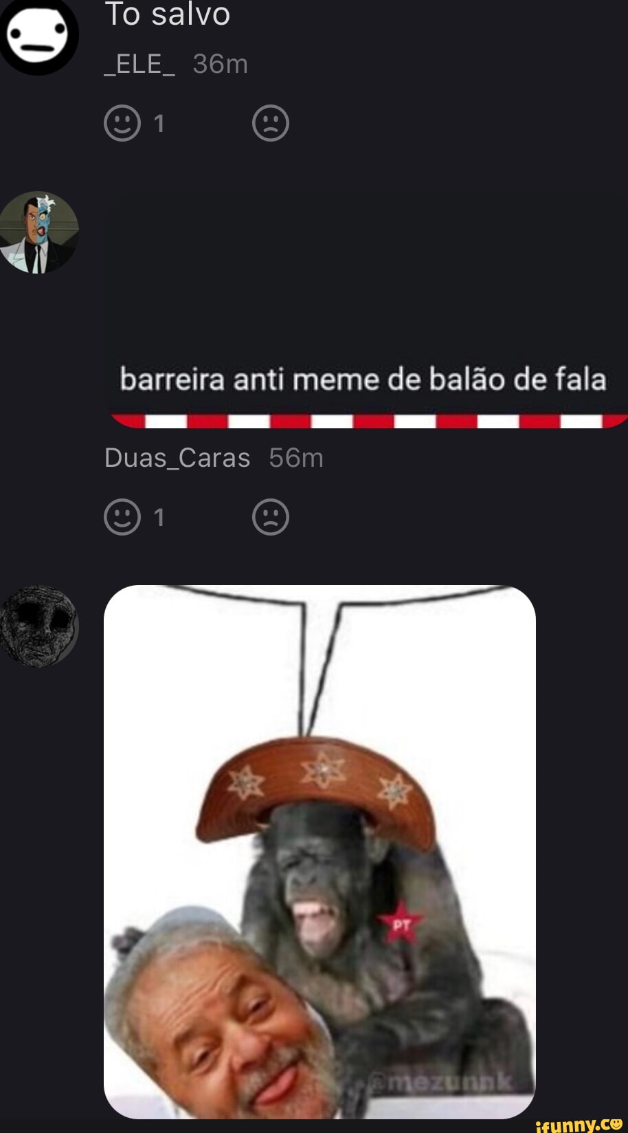 To salvo ELE barreira anti meme de balão de fala Duas Caras - iFunny