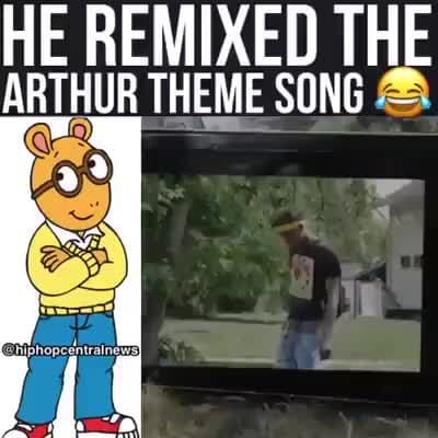THE ARTHUR THEME SONG a - )