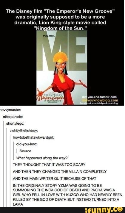 The Disney film "The Emperor's New Groove" was originally supposed to ...