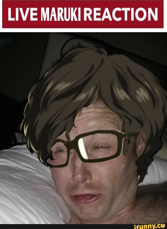 Maruki memes. Best Collection of funny Maruki pictures on iFunny