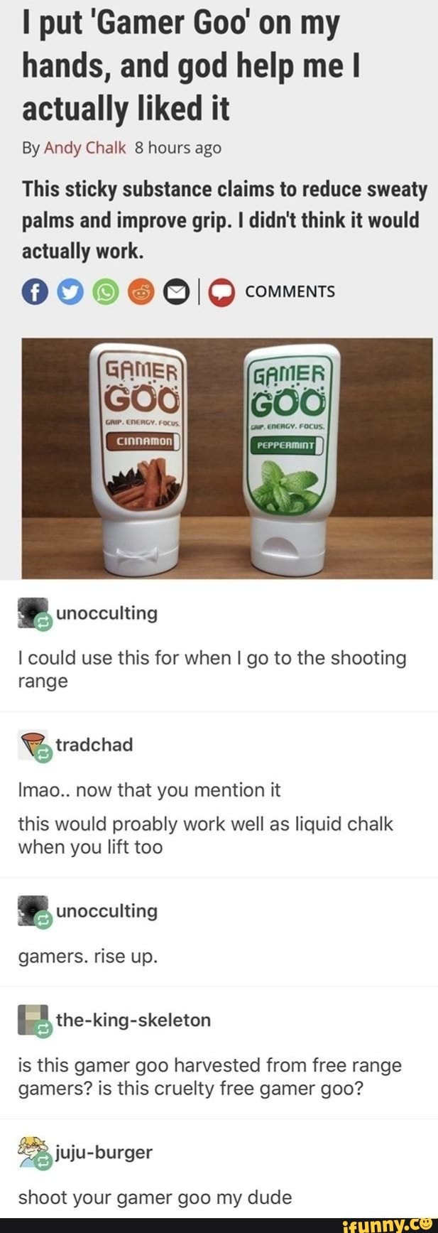 Put 'Gamer Goo' on my hands, and god help me I actually liked it By ...
